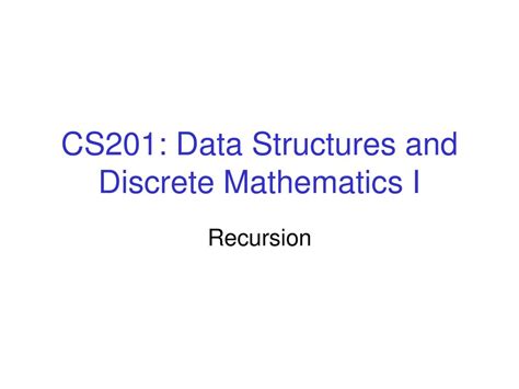 Cs201 Data Structures And Discrete Mathematics I Ppt Download