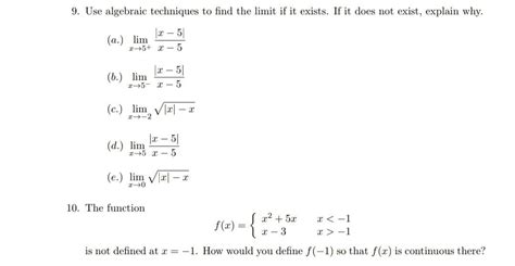 Solved Use Algebraic Techniques To Find The Limit If It Chegg Com