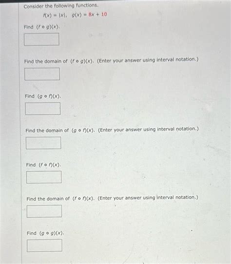 Answered Consider The Following Functions F X X1 G X 8x 10 Find Fog X