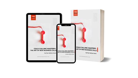 Cold Calling Mastery The Art Of New Business Calls The Sales Experts