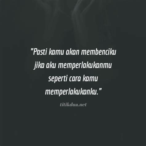 Kata Bijak Untuk Orang Yang Menghina Kita At Kata