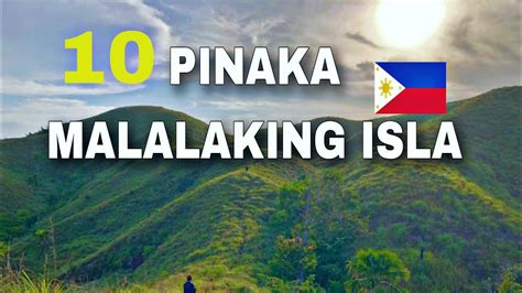 10 Pinaka Malalaking Islands Sa Pilipinas Biggest Islands YouTube