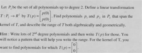 Solved Let P Be The Set Of All Polynomials Up To Degree 2