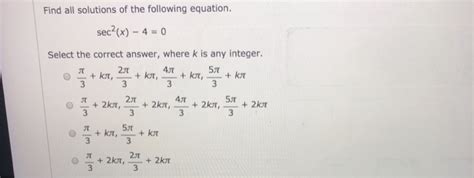 Solved Find All Solutions Of The Following Equation Secx