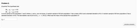 Solved Problem Points The Hypothesis Test Chegg Com
