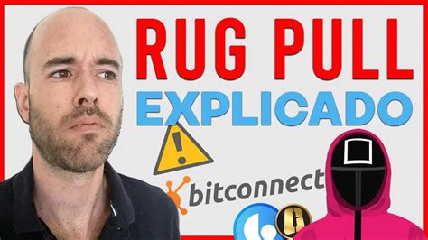 Qué Es Un Rug Pull Y CÓmo Detectarlo ¡a Tiempo