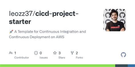 github leozz37 cicd project starter 🚀 a template for continuous