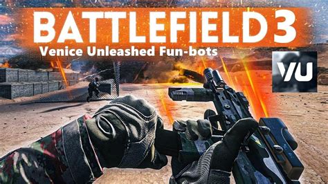 Battlefield 3 Multiplayer Venice Unleashed Fun Bots Wake Island