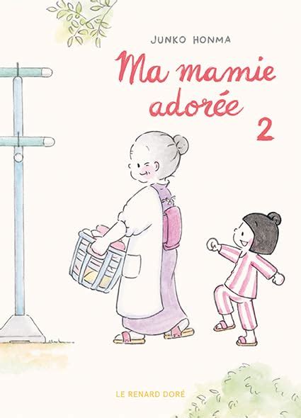 Ma Mamie Adorée 2 Volume 2 Sceneario