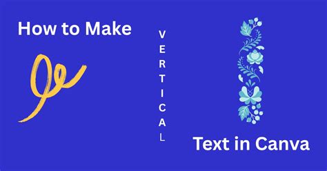 How To Make Vertical Text In Canva