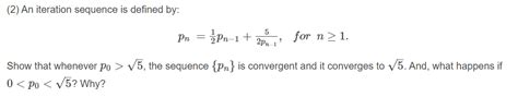solved 2 an iteration sequence is defined by pn pn 1