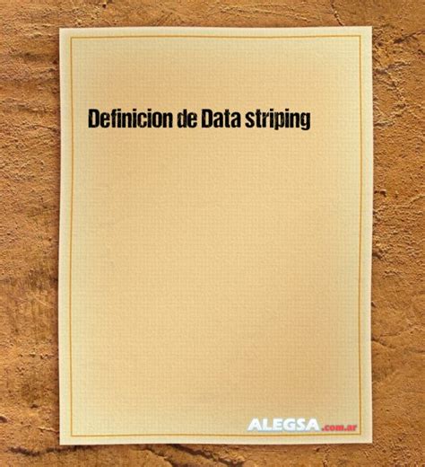 Definición De Data Striping