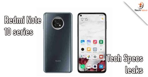 Here Are The New Tech Specs Leaks For The Redmi Note 10 Series TechNave