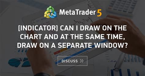 How Can I Add New Charts In Separate Windows Mql4 And Metatrader 4