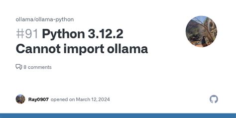 Python 3122 Cannot Import Ollama · Issue 91 · Ollamaollama Python