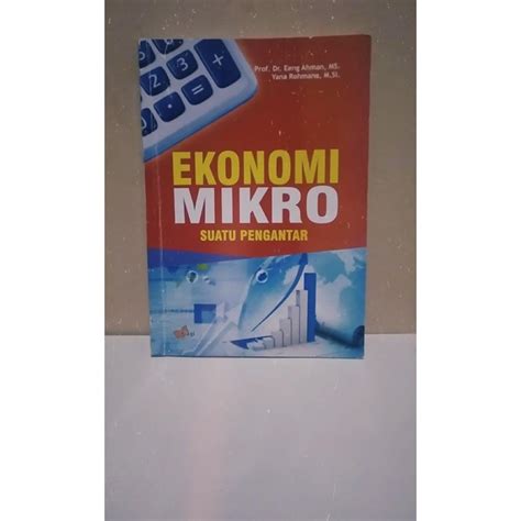 Jual Buku Pengantar Ekonomi Mikro Karya Profdreeng Ahman Ms Shopee Indonesia