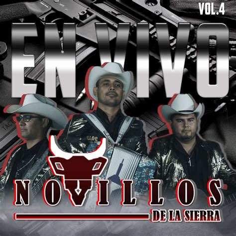 En Vivo Vol 4” álbum De Novillos De La Sierra En Apple Music