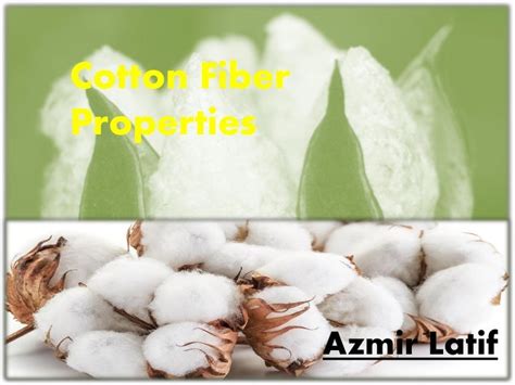 Cotton Fiber Properties