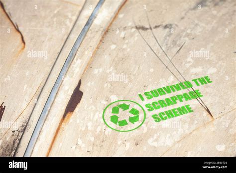 Scrappage Scheme Recycling Infomation On A Rusty Vehicle Panel Stock