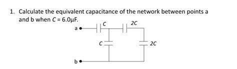 Solved Calculate The Equivalent Capacitance Of The Chegg