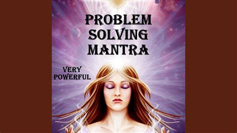 Problem Solving Mantra Very Powerful Youtube