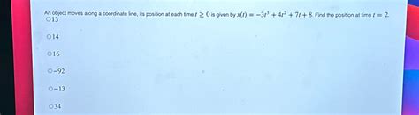 solved an object moves along a coordinate line its position