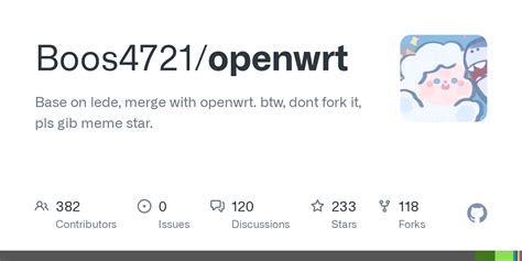 Github Boos Openwrt Base On Lede Merge With Openwrt Btw Dont Fork It Pls Gib Meme Star
