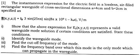 Solved Rectangular Waveguide Of Cross Sectional Chegg