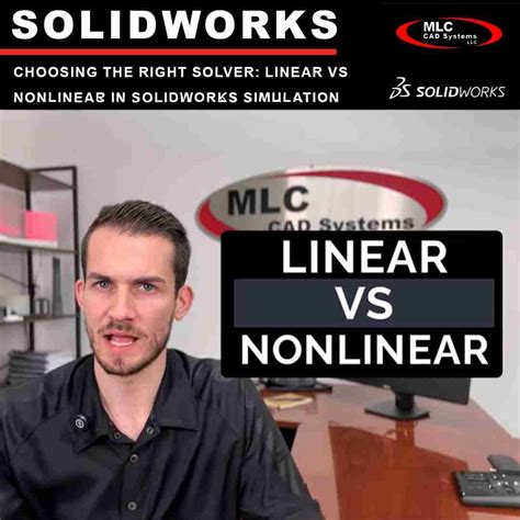 choosing the right solver linear vs nonlinear in simulation