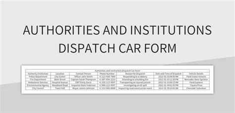 Authorities And Institutions Dispatch Car Form Excel Template Free