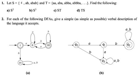 Solved Let S E Ab Abab And T Aa Aba Abba Chegg Com