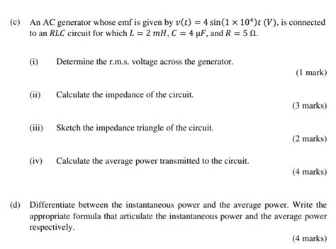 Solved C An AC Generator Whose Emf Is Given By V T Chegg