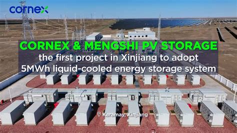 Cornex Unveils Xinjiangs First 5mwh Liquid Cooled Energy Storage Cabin