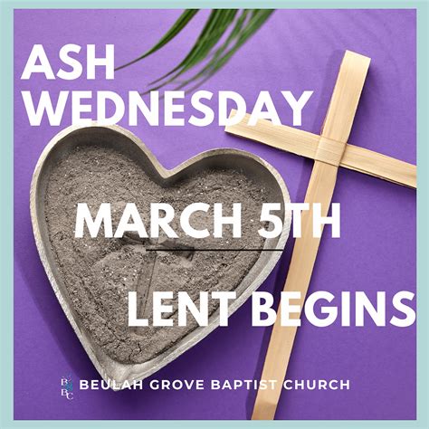 Ash Wednesday Lent Begins Beulah Grove