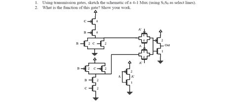 Solved Using Transmission Gates Sketch The Schematic Of Chegg Com