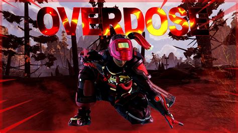 Overdose Apex Edit YouTube