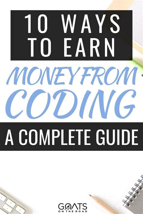 10 Ways To Make Money Coding No Degree Goatsontheroad How To Make