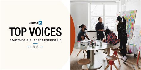 Top Influential Voices In Startups And Entrepreneurship On Linkedin 2018