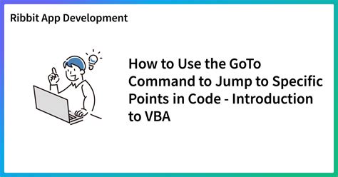 How To Use The Goto Command To Jump To Specific Points In Code Introduction To Vba