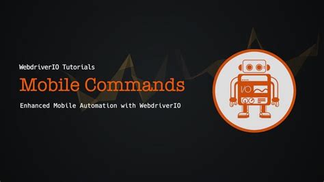 webdriverio tutorials mobile commands wim selles