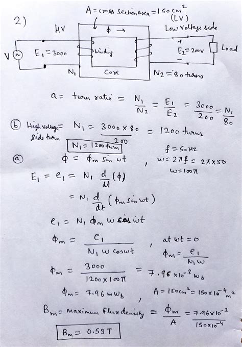 Solved 2 A 3000200 V 50 Hz 1 Phase Transformer Is Built On A Core