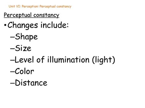 Unit VI: Perception: Perceptual constancy - ppt download