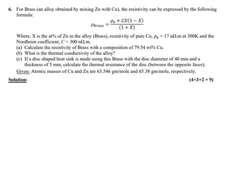 Solved 6 For Brass An Alloy Obtained By Mixing Zn With