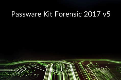 Passware Kit Forensic Cdfs Digital Forensic Products Training