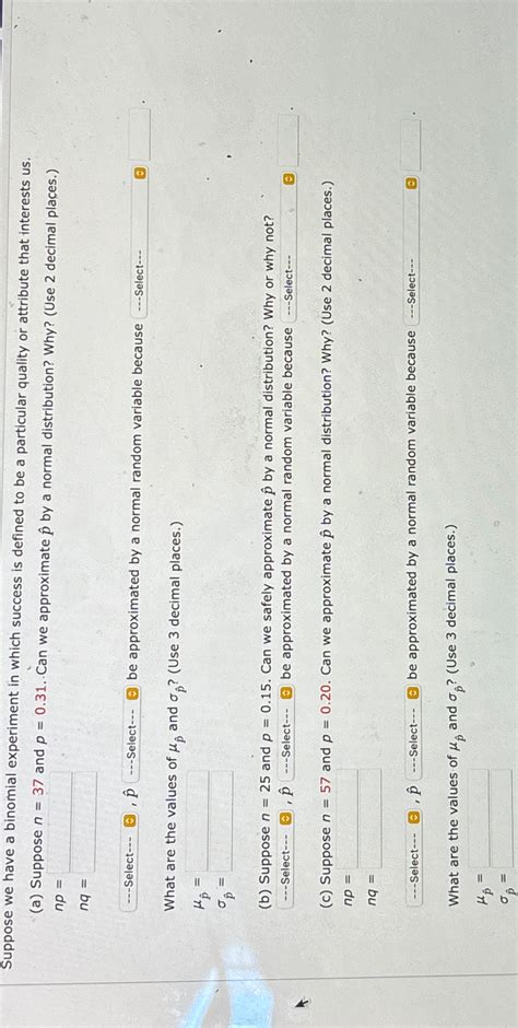 Solved Suppose We Have A Binomial Experiment In Which