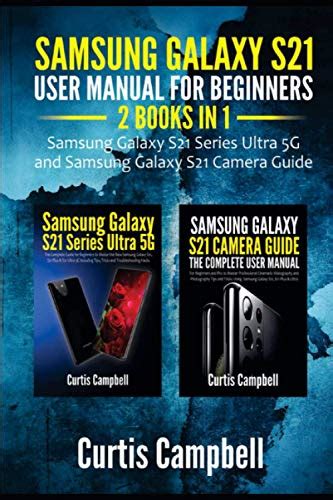 Samsung Galaxy S21 User Manual For Beginners 2 In 1 Samsung Gala