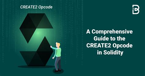 Explained Create2 Opcode In Solidity ImmuneBytes