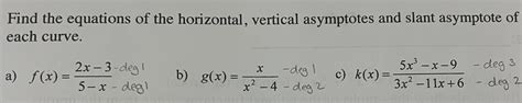 solved find the equations of the horizontal vertical