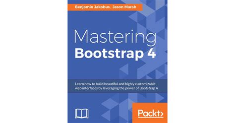 Mastering Bootstrap 4 Book