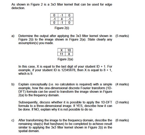 As Shown In Figure 2 Is A 3x3 Filter Kernel That Can